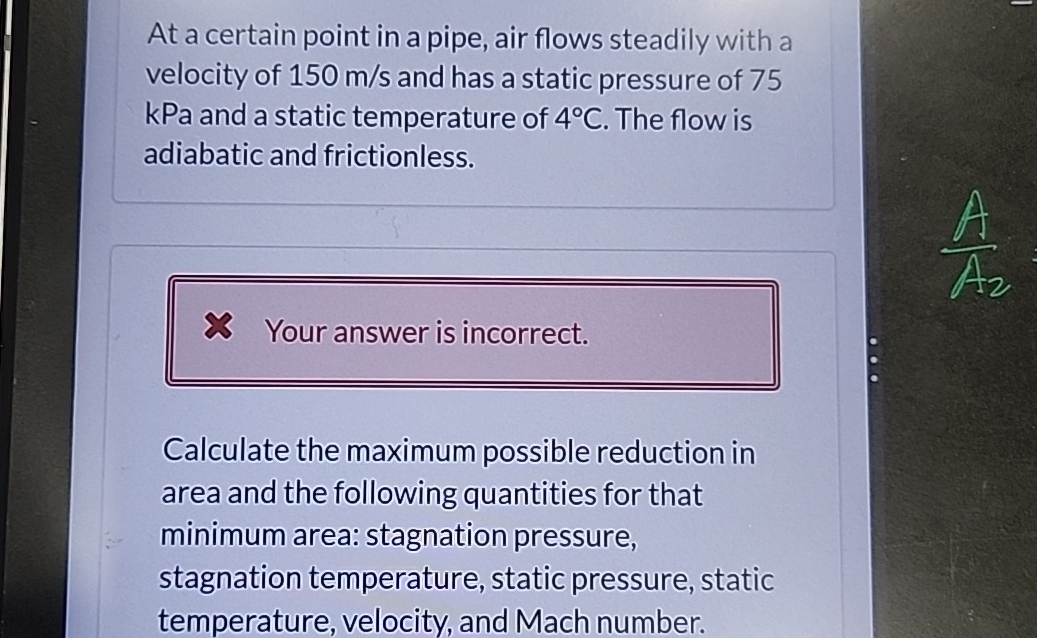 Solved At a certain point in a pipe, air flows steadily with | Chegg.com