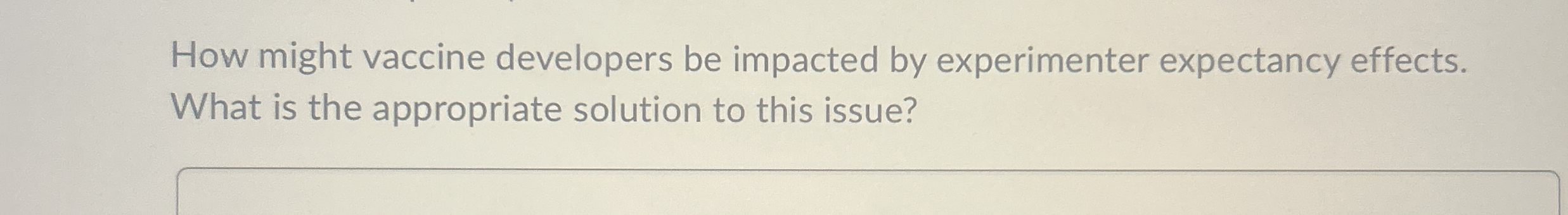 Solved How might vaccine developers be impacted by | Chegg.com