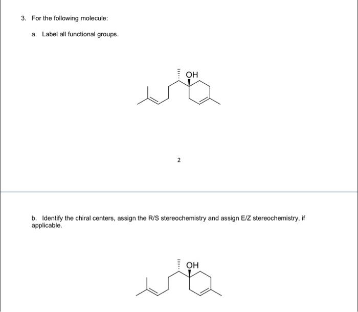 Solved 3. For the following molecule: a. Label all | Chegg.com