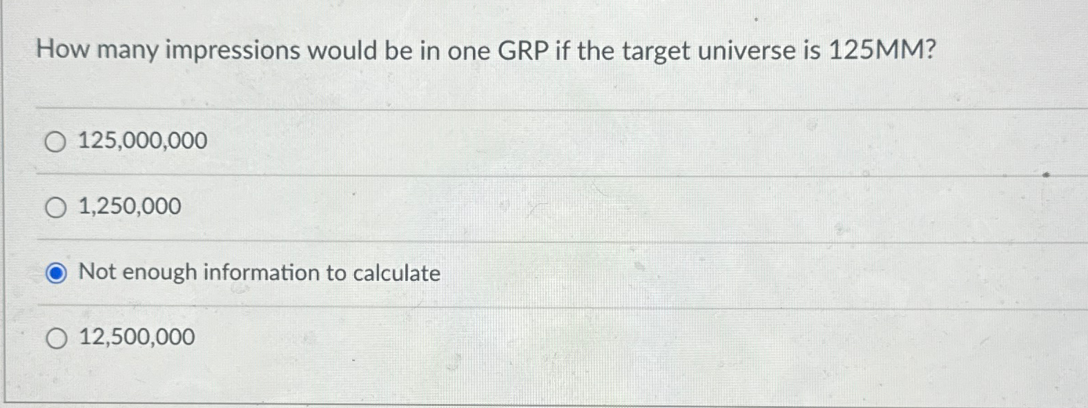 Solved How many impressions would be in one GRP if the | Chegg.com