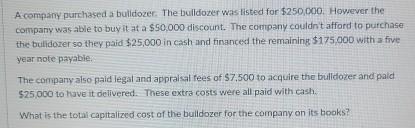 Solved A.company purchaced a bulidozer. The bulldozer was | Chegg.com