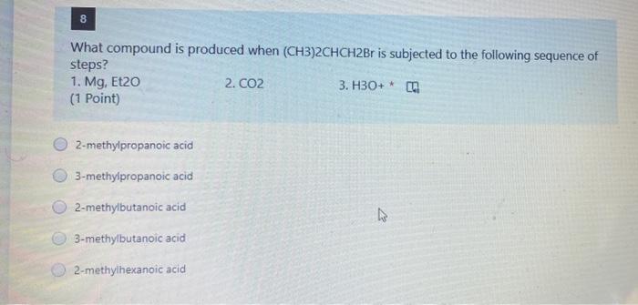 Solved What compound is produced when (CH3)2CHCH2Br is | Chegg.com