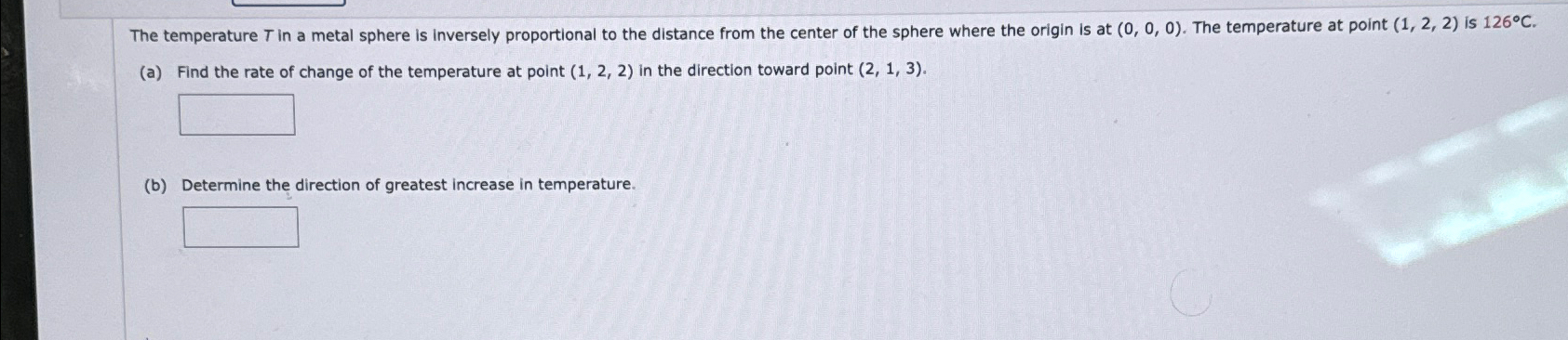 Solved (a) ﻿Find the rate of change of the temperature at | Chegg.com