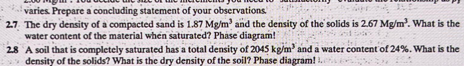 Solved \\n2.7. The dry density of a compacted sand is | Chegg.com