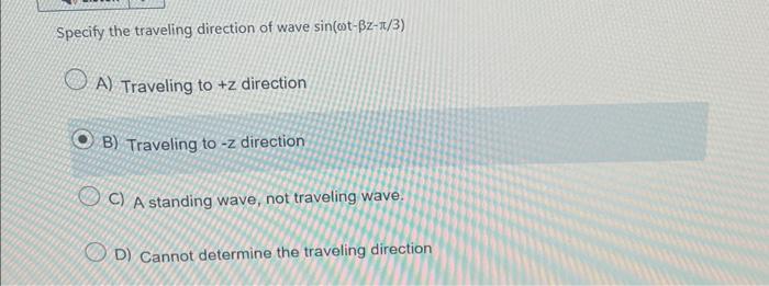 Solved Specify the traveling direction of wave | Chegg.com