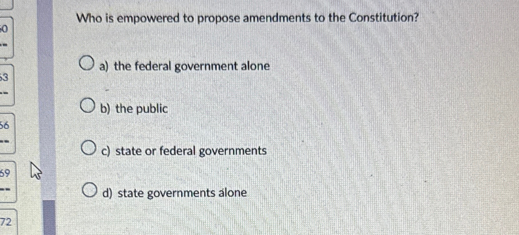 Solved Who is empowered to propose amendments to the | Chegg.com