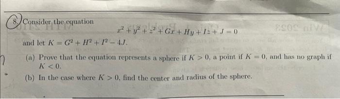 Solved Consider the equation x2+y2+z2+Gx+Hy+Iz+J=0 and let | Chegg.com