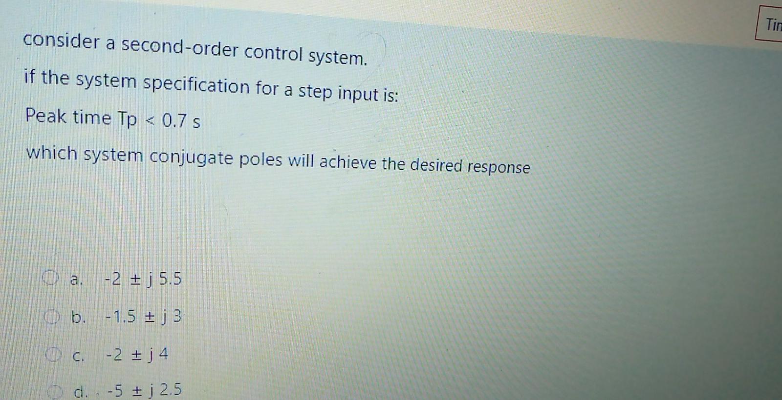 Solved Tin consider a second-order control system. if the | Chegg.com