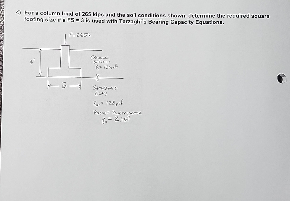 For a column load of 265 ﻿kips and the soil | Chegg.com