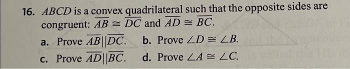 Solved 16. ABCD is a convex quadrilateral such that the | Chegg.com