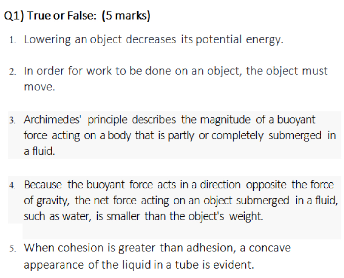 Solved Q1) ﻿True or False: (5 ﻿marks)Lowering an object | Chegg.com