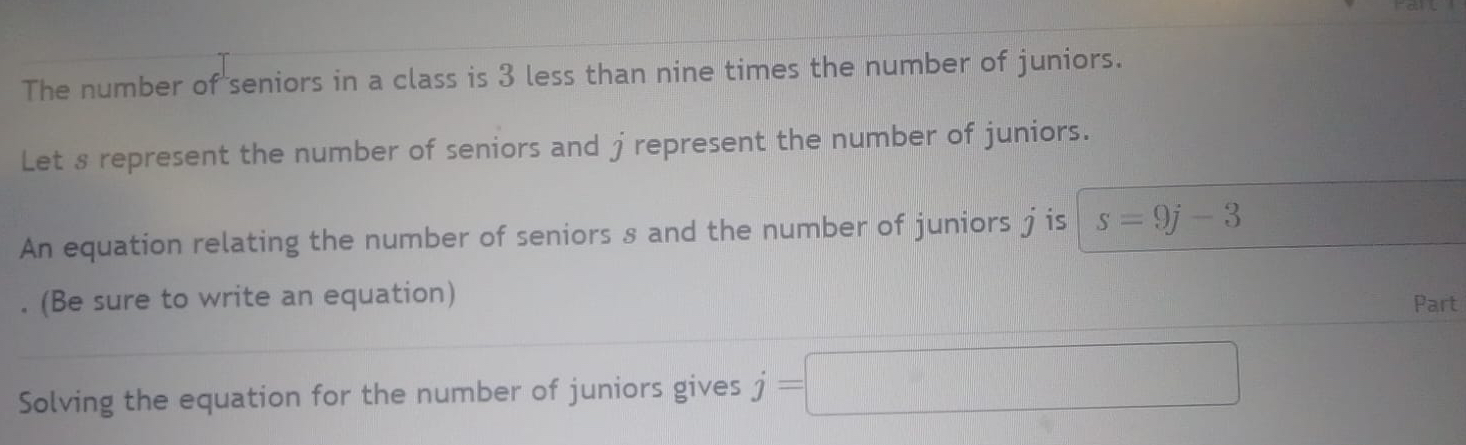 Solved The number of seniors in a class is 3 ﻿less than nine | Chegg.com