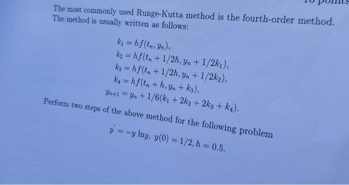 Solved The most commonly used Runge-Kutta method is the | Chegg.com
