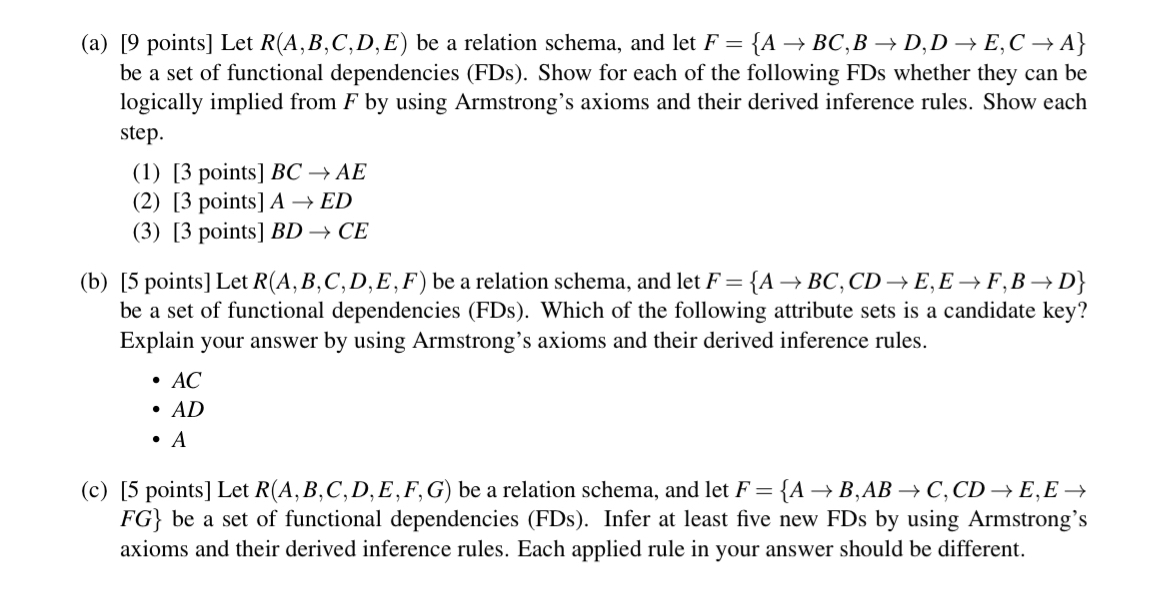 Solved by an EXPERT (a) [9 ﻿points] ﻿Let R(A,B,C,D,E) ﻿be a relation | Chegg.com