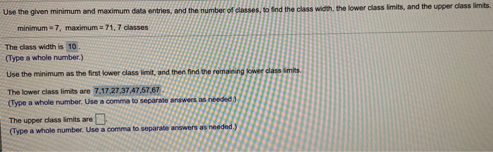 Solved Use the given minimum and maximum data entries, and | Chegg.com