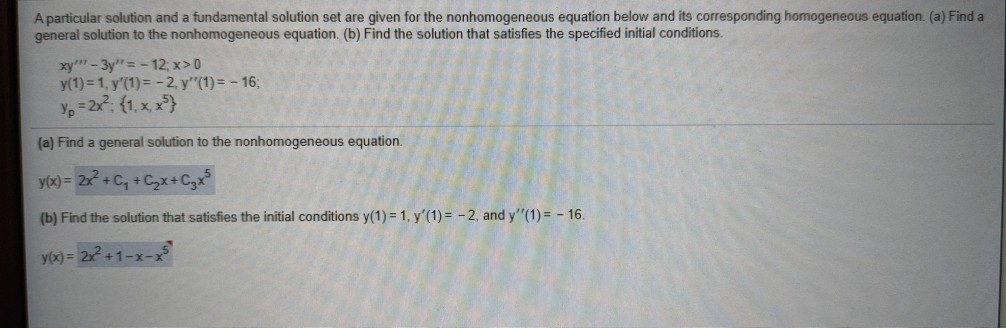 Solved A particular solution and a fundamental solution set | Chegg.com