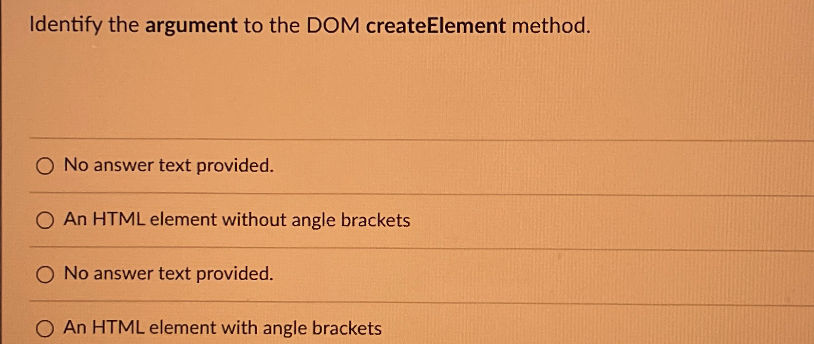 Solved Identify the argument to the DOM createElement | Chegg.com