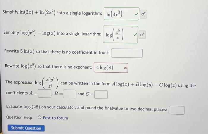 Solved Simplify ln(2x)+ln(2x2) into a single logarithm: | Chegg.com