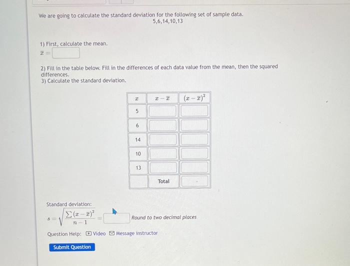 Solved We are going to calculate the standard deviation for | Chegg.com