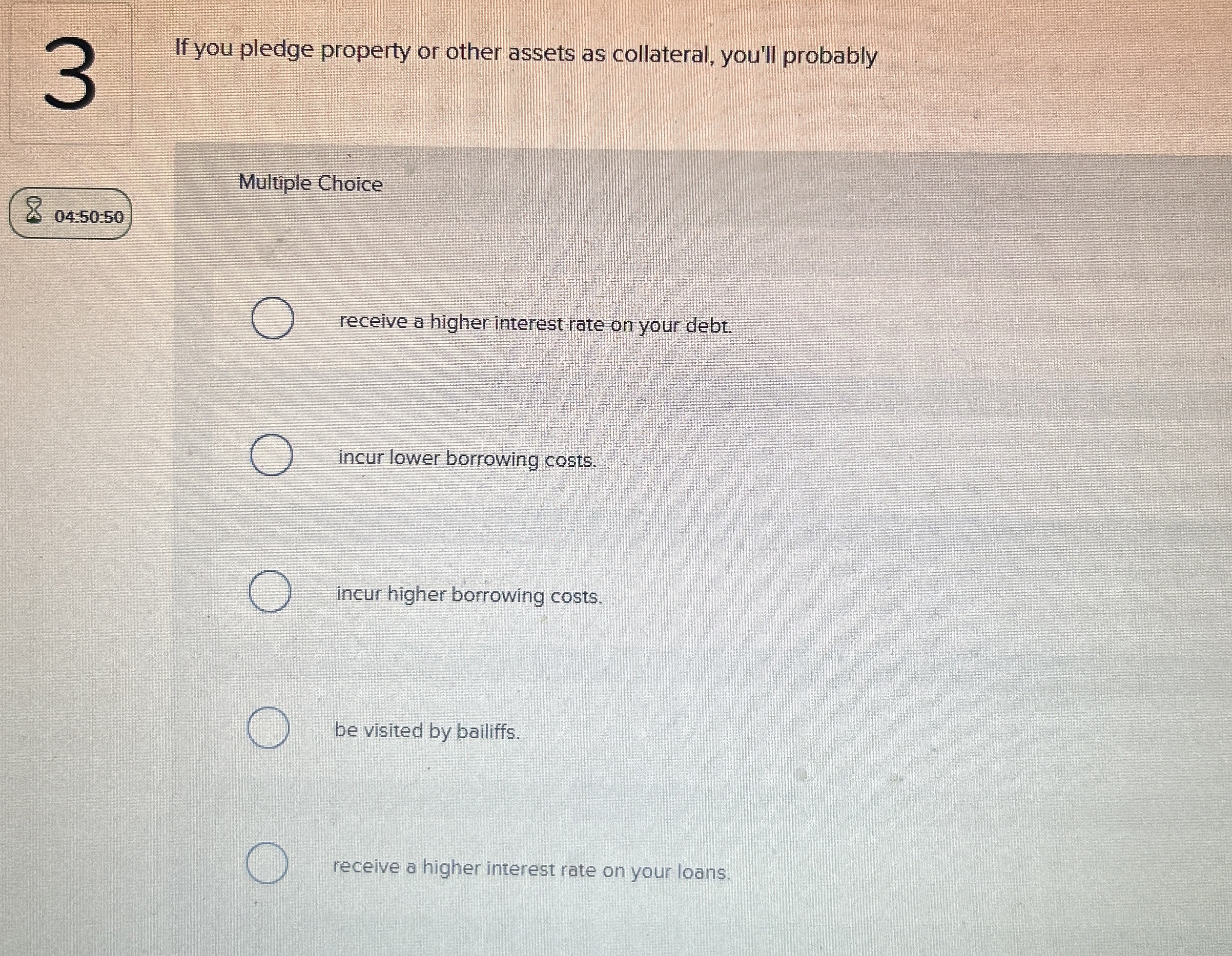 Solved If you pledge property or other assets as collateral, | Chegg.com