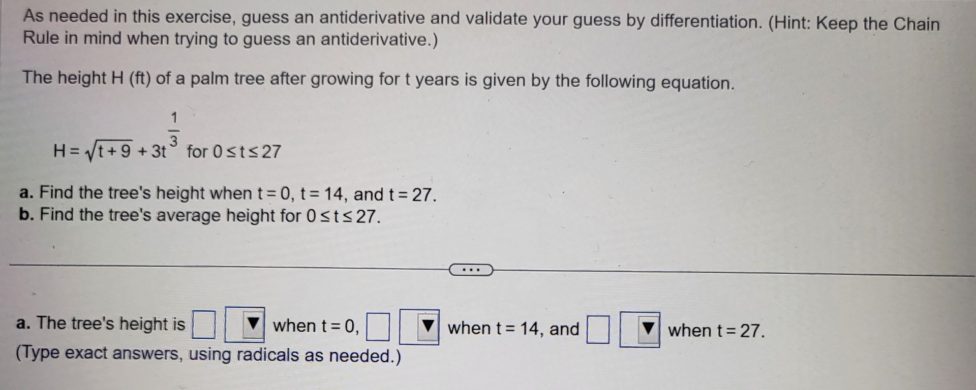 Solved As needed in this exercise, guess an antiderivative | Chegg.com