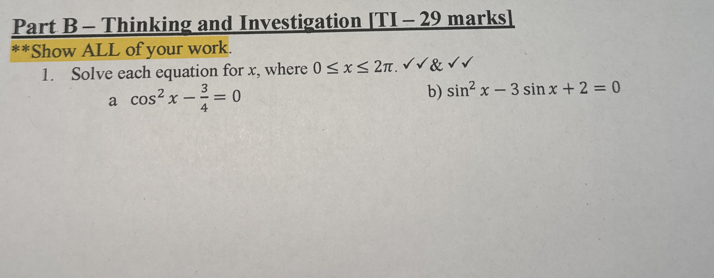 Solved Part B - ﻿Thinking and Investigation [TI - 29 | Chegg.com