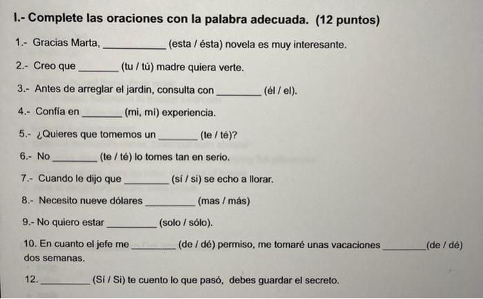 1.- Complete las oraciones con la palabra adecuada. | Chegg.com
