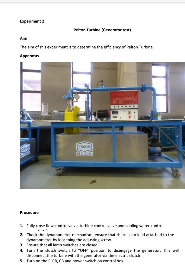 Solved Experiment 2 Pelton Turbine (Generator test) Aim The | Chegg.com