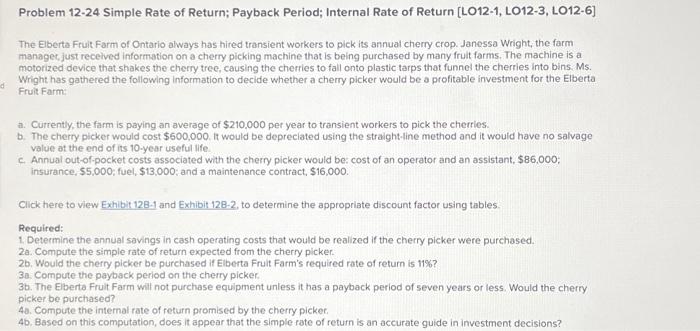 Solved Problem 12-24 Simple Rate of Return; Payback Period; | Chegg.com