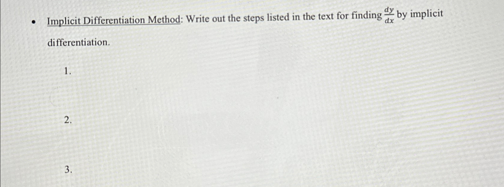 Solved Implicit Differentiation Method: Write out the steps | Chegg.com