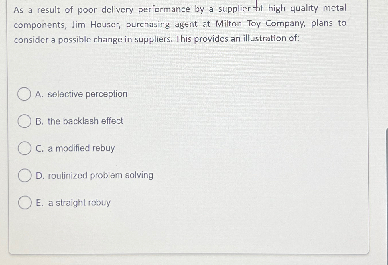 Solved As a result of poor delivery performance by a | Chegg.com