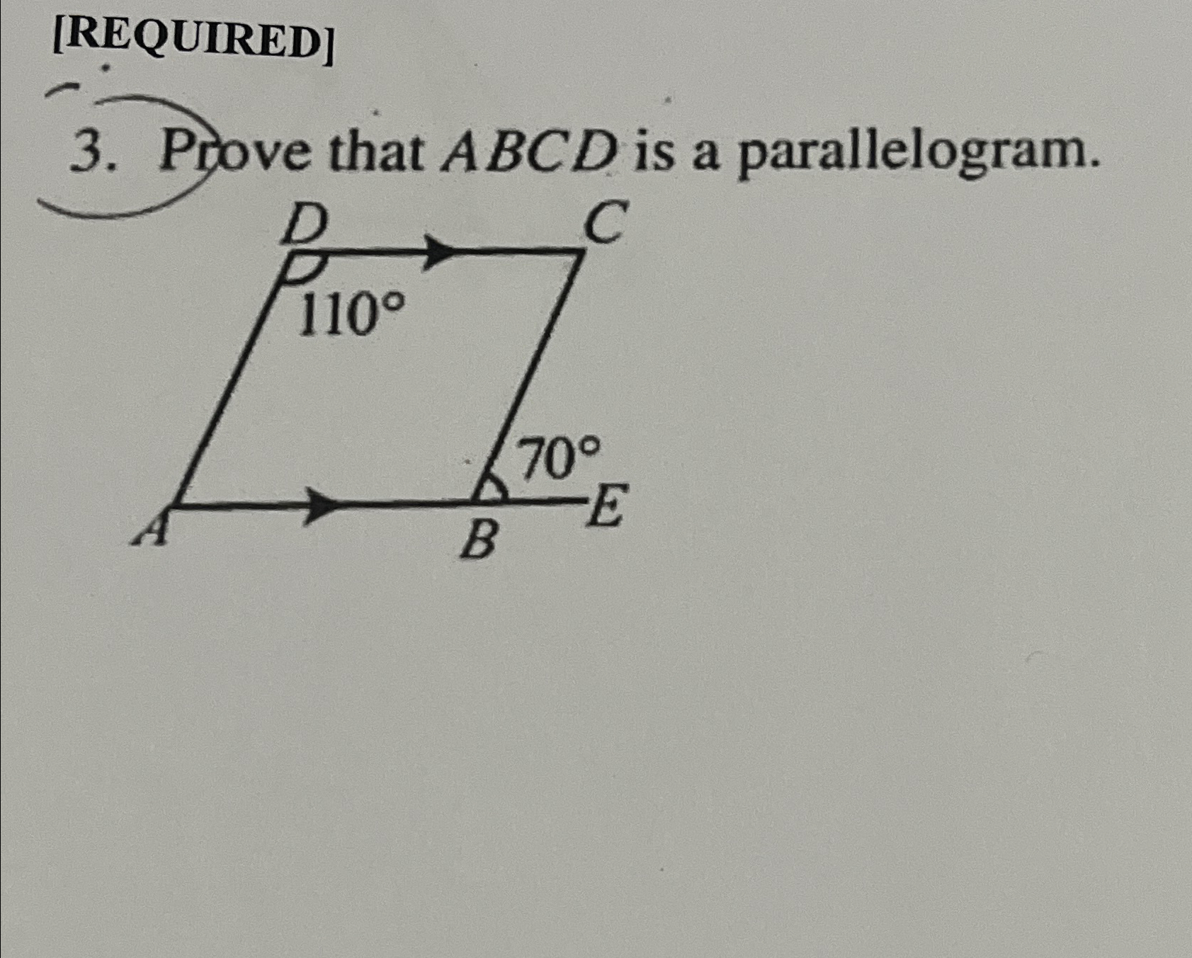 Solved [REQUIRED]3. ﻿Prove that ABCD is a parallelogram. | Chegg.com
