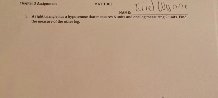 Solved Chapter 3 Assignment MATH 302 Eriel Wynne NAME: 5. A | Chegg.com