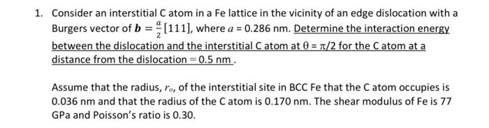 Consider an interstitial C atom in a Fe lattice in | Chegg.com