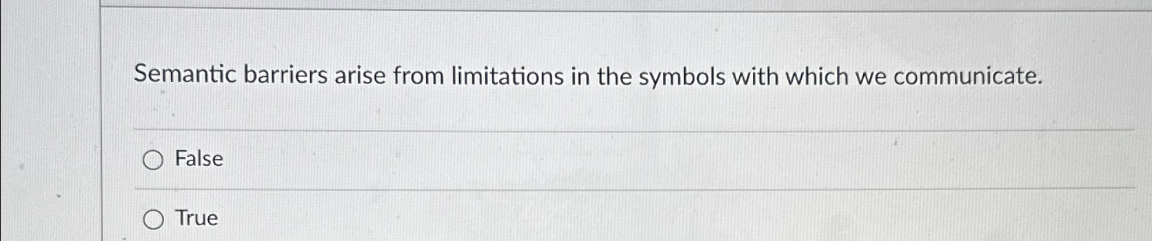 Solved Semantic barriers arise from limitations in the | Chegg.com
