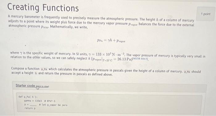 Solved A mercury barometer is frequently used to precisely | Chegg.com