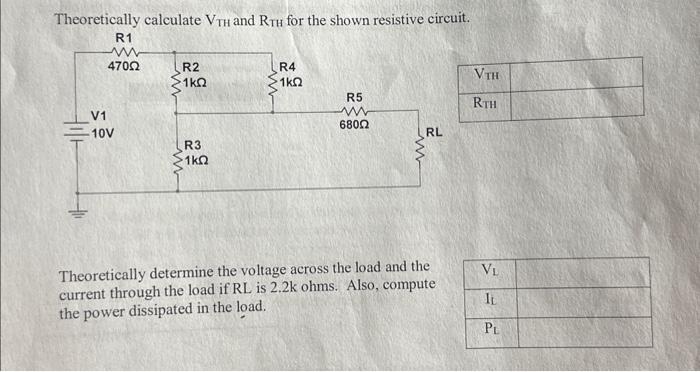 Solved Theoretically calculate VTH and RTH for the shown | Chegg.com