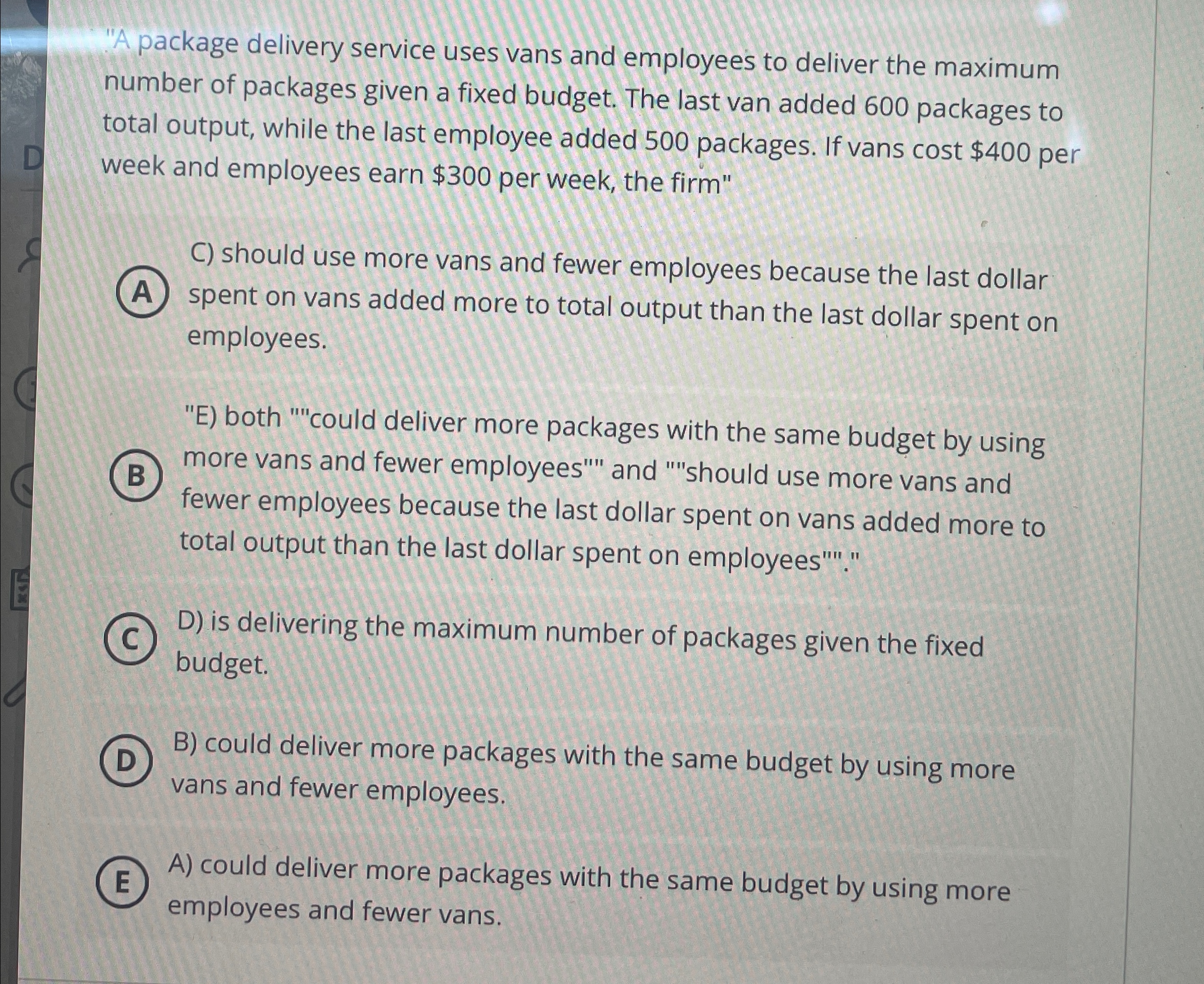 Solved "A package delivery service uses vans and employees | Chegg.com