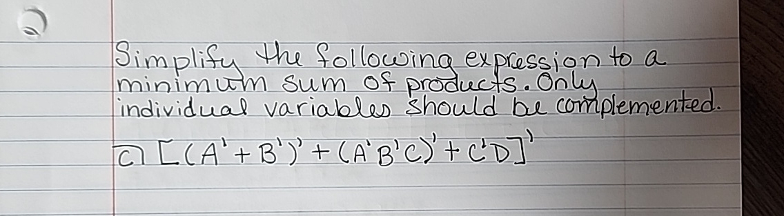 Solved 2Simplify the following expression to a minimum sum | Chegg.com