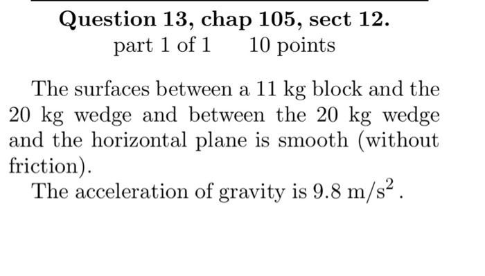 Solved Question 13, chap 105, sect 12 . part 1 of 110 points | Chegg.com