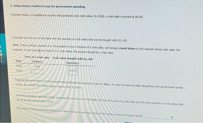 Solved 5. Using money creation to pay for government | Chegg.com