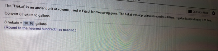 Solved The "Hekat is an ancient unit of volume, used in | Chegg.com