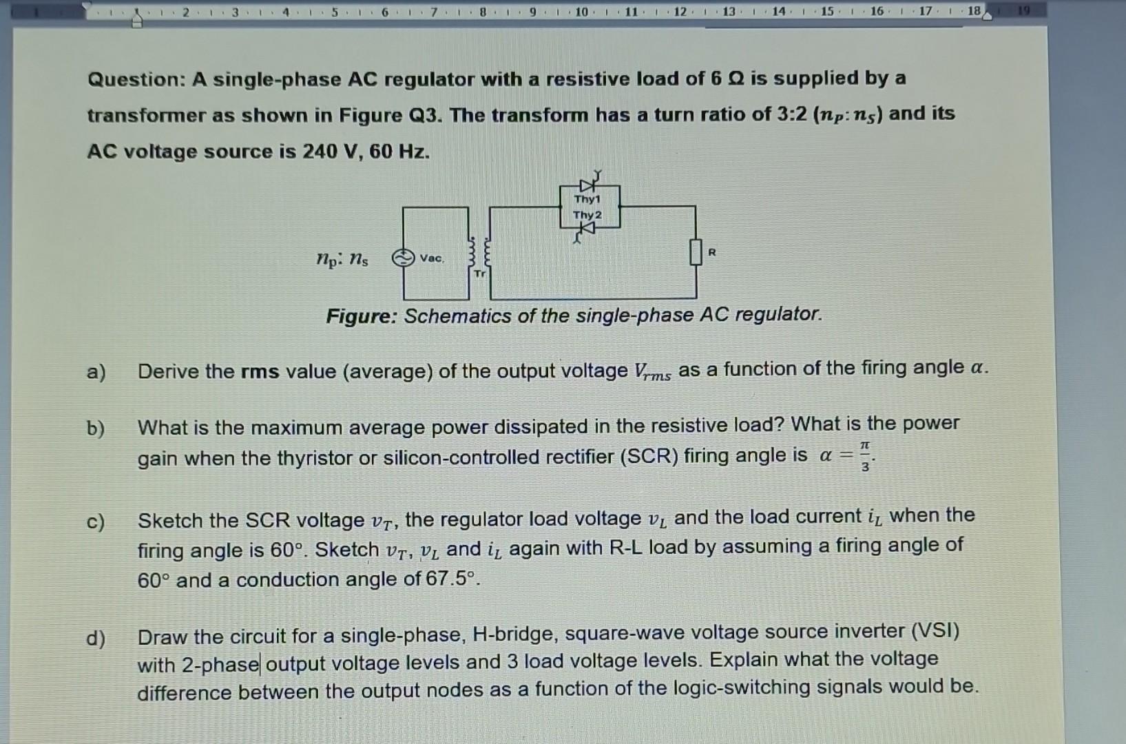 Solved Question: A single-phase AC regulator with a | Chegg.com