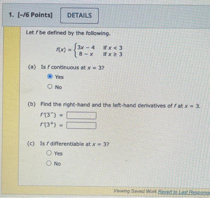 Solved Let f be defined by the following. f(x)={3x−48−x if | Chegg.com