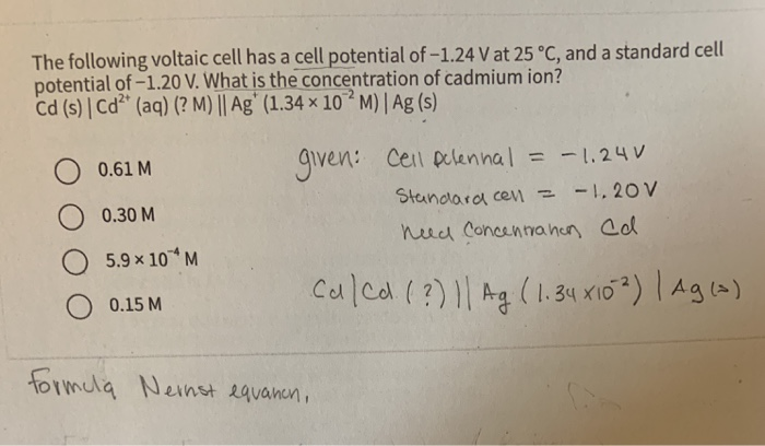 The following voltaic cell has a cell potential of | Chegg.com
