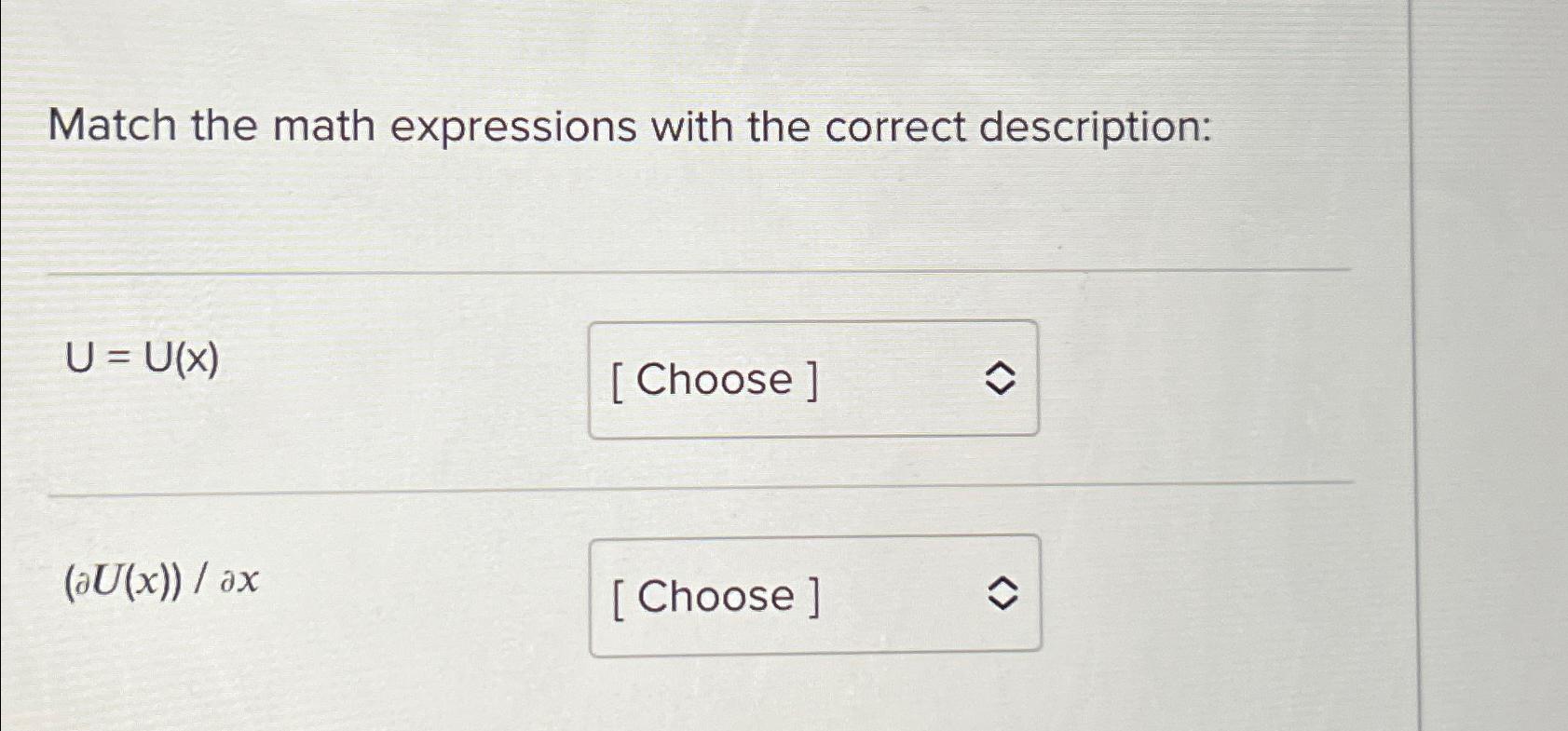 Solved Match the math expressions with the correct | Chegg.com
