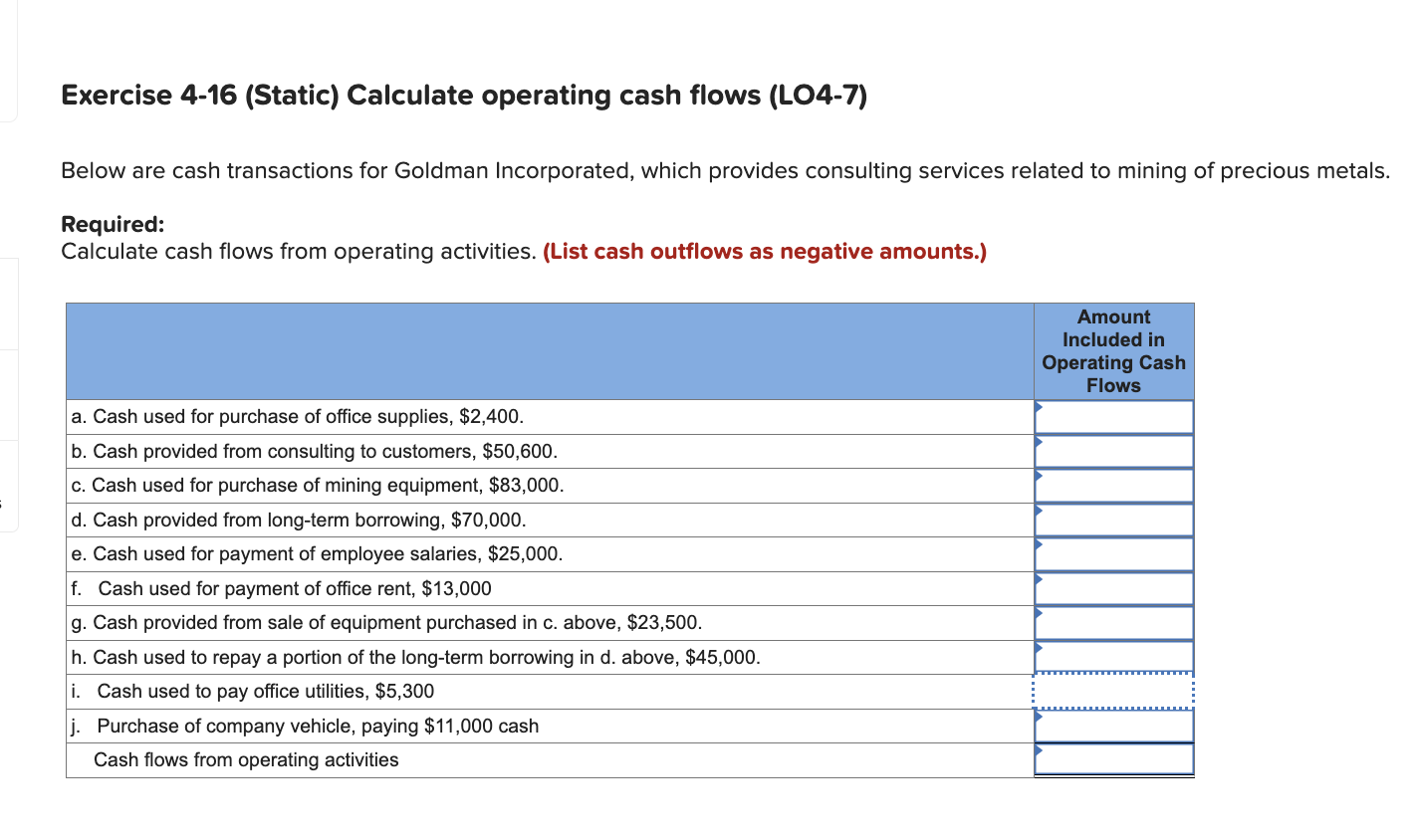 Solved Exercise 4-16 (Static) ﻿Calculate operating cash | Chegg.com