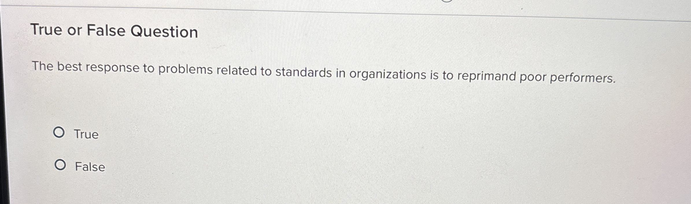 Solved True or False QuestionThe best response to problems | Chegg.com