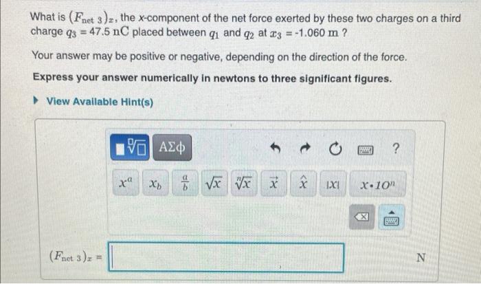 Solved What is (Fnet 3), the x-component of the net force | Chegg.com