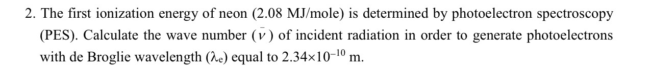 Solved The first ionization energy of neon (2.08MJmole) ﻿is | Chegg.com